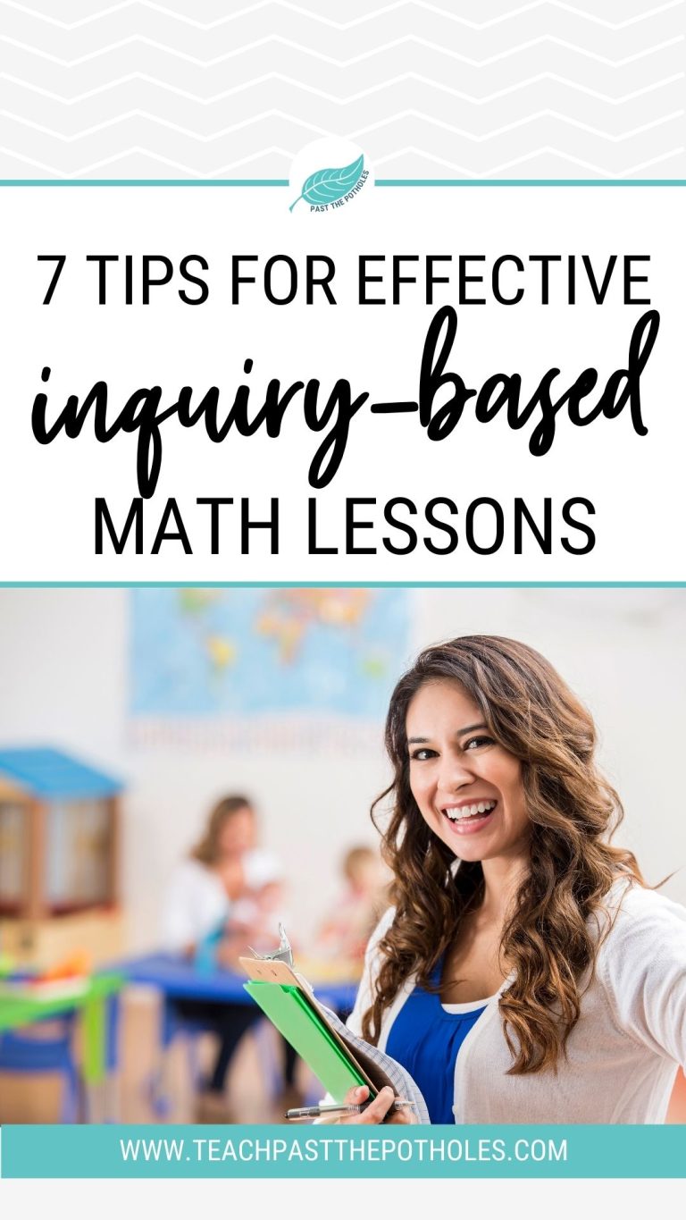 7 Tips for Successful Inquiry Based Math Lessons - PAST THE POTHOLES