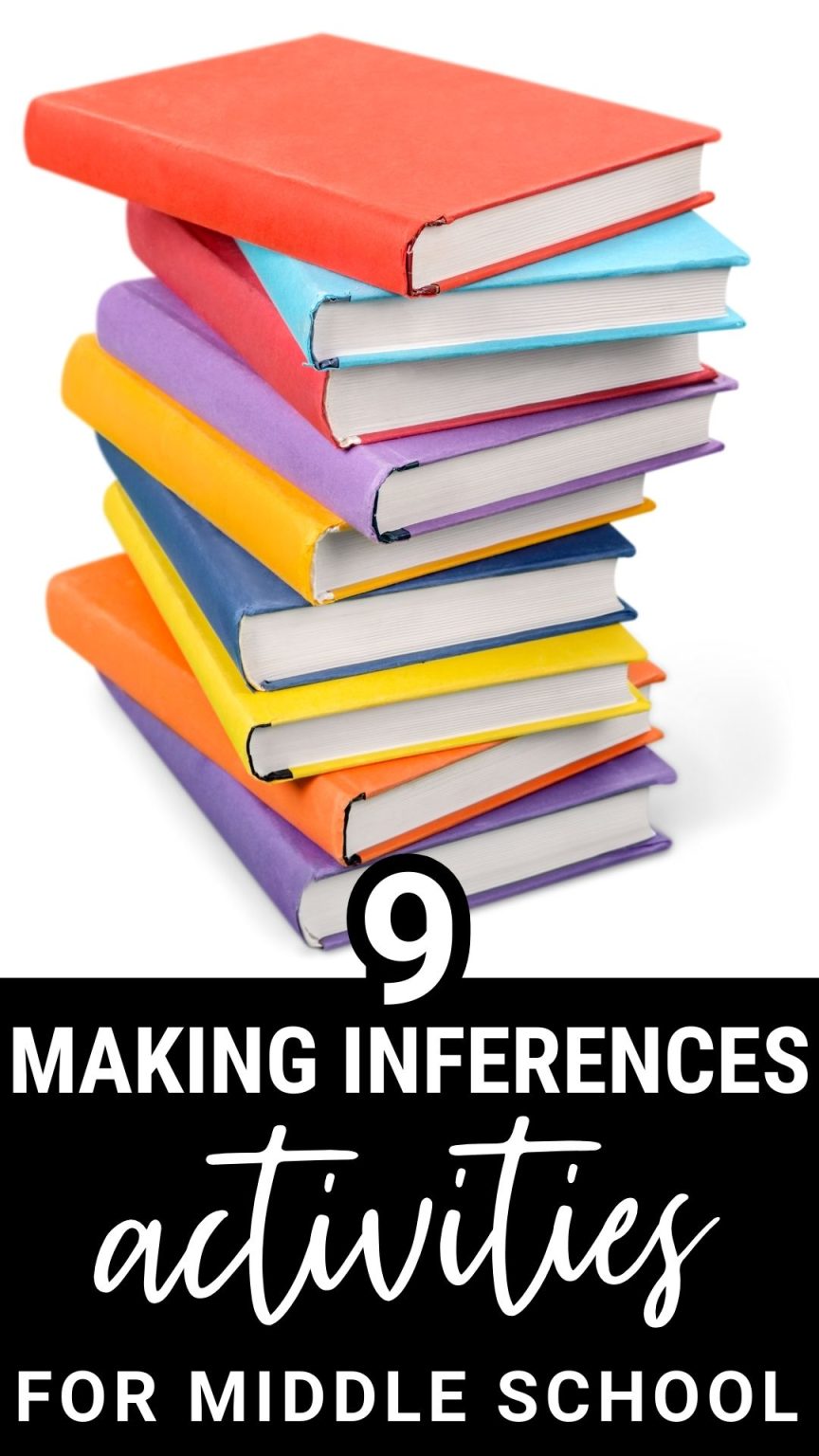 9 exciting Making Inferences Activities for Middle School - PAST THE ...